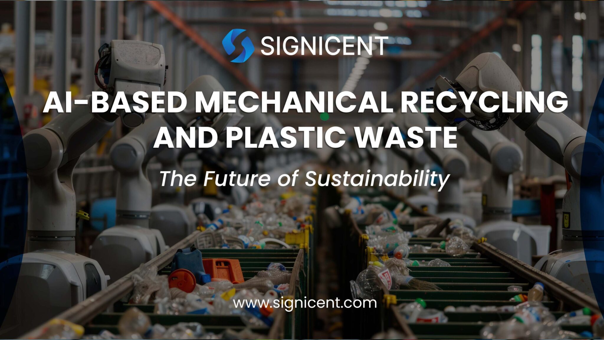 AI-Based Mechanical Recycling for a Sustainable Future