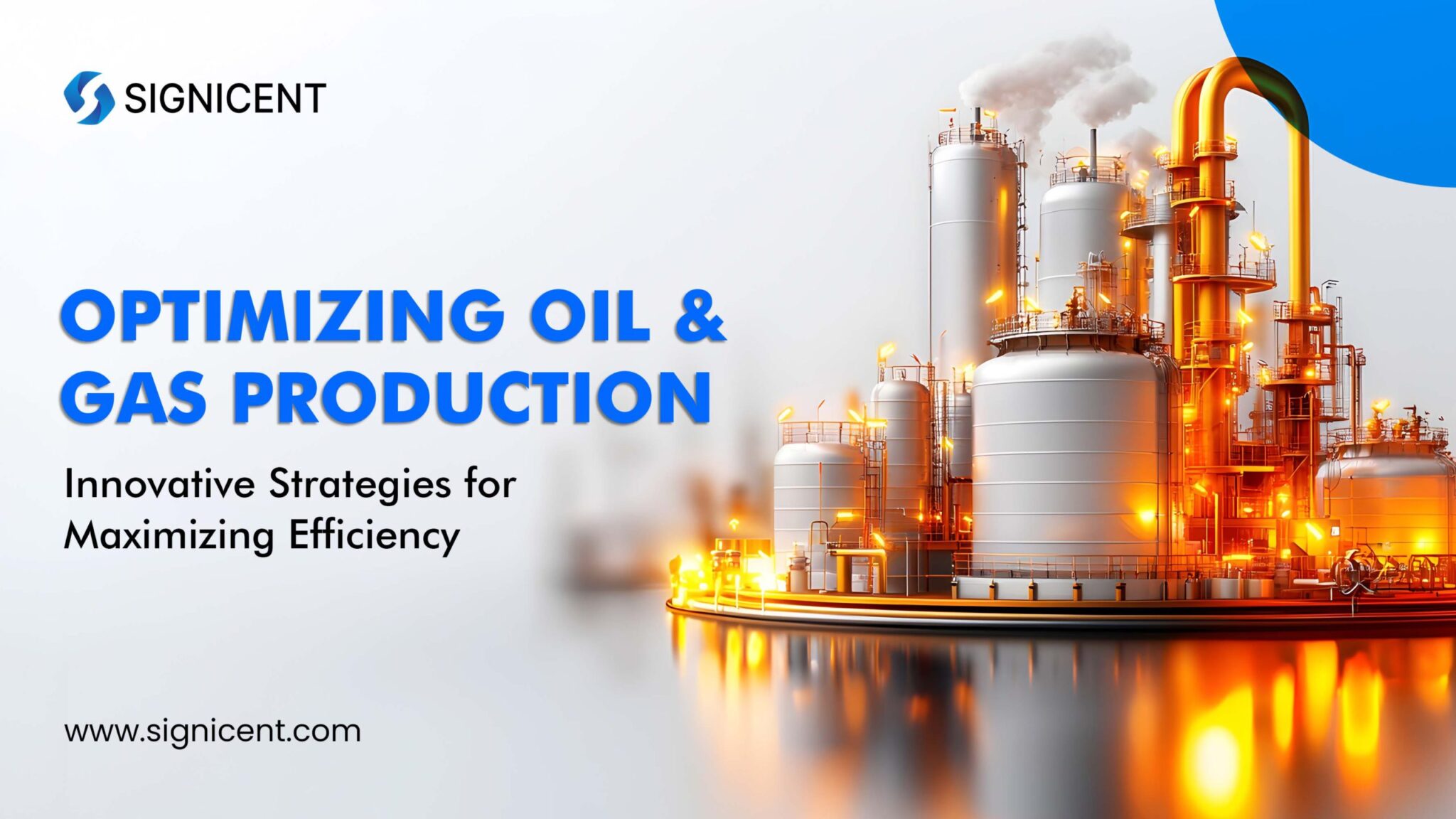 Optimizing Oil & Gas Production with Innovative Strategies